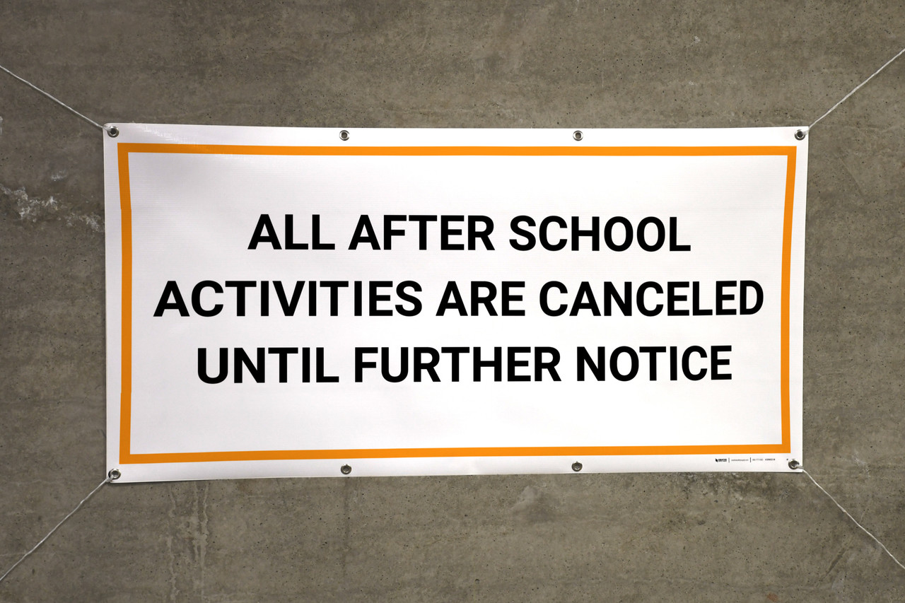 All After School Activites are Canceled Until Further Notice - Banner ...