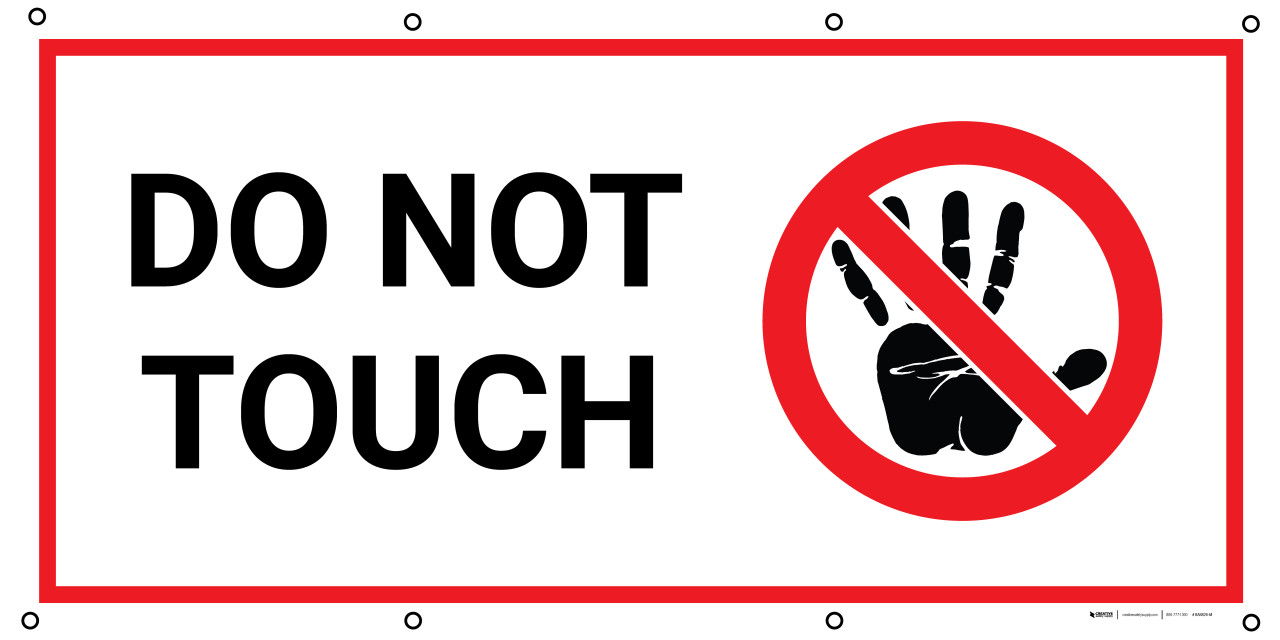Do Not Touch with Icon - Banner