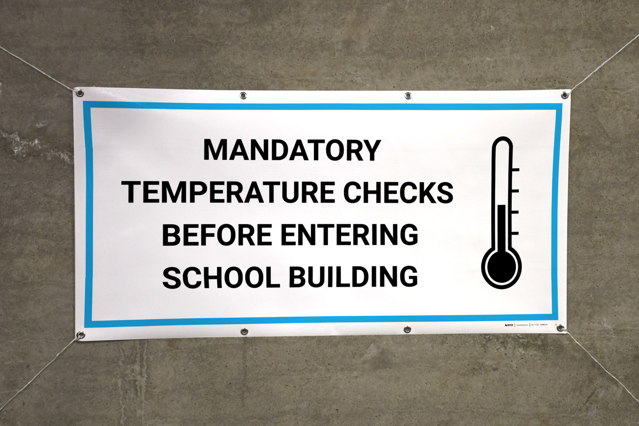 Mandatory Temperature Checks Before Entering School Building with Icon ...