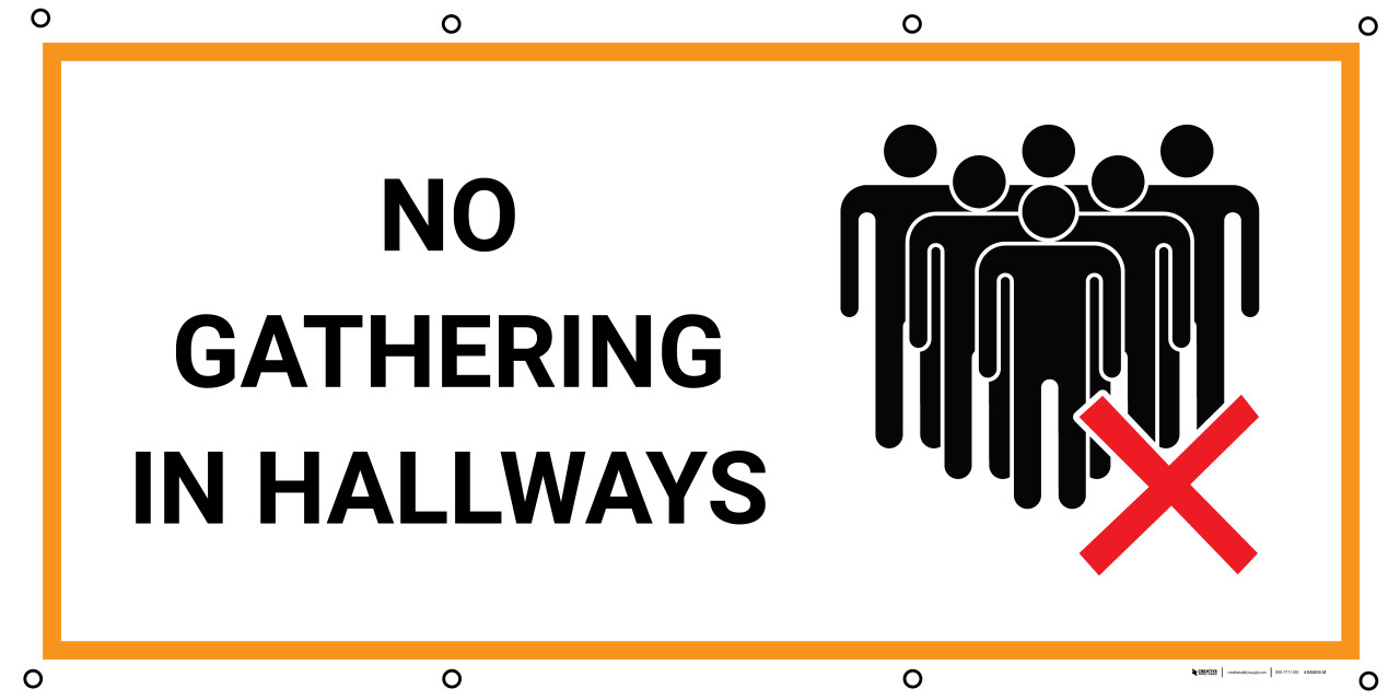 No Gathering In Hallways with Icon - Banner