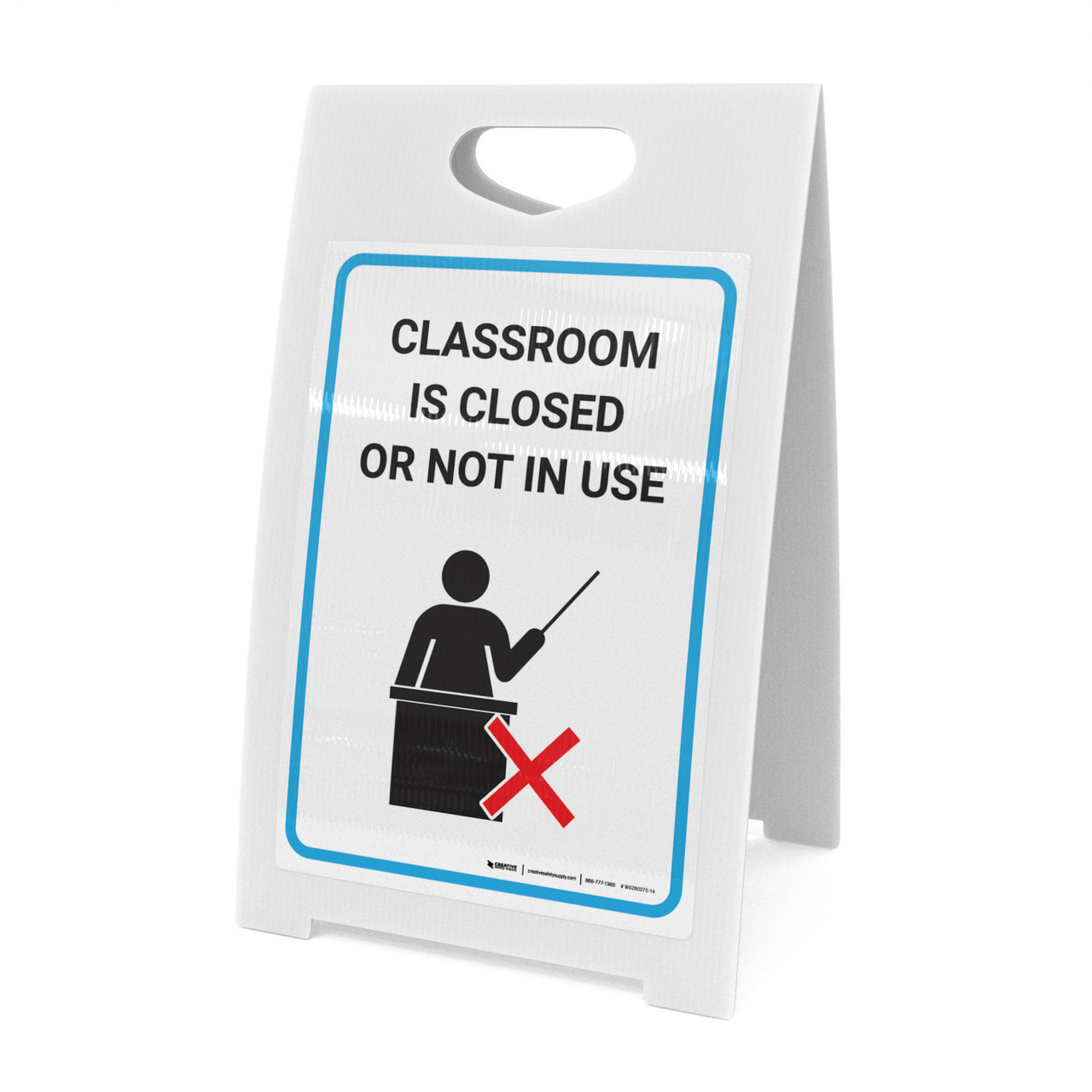 Classroom Is Closed or Not In Use with Icon - A-Frame Sign | Creative ...