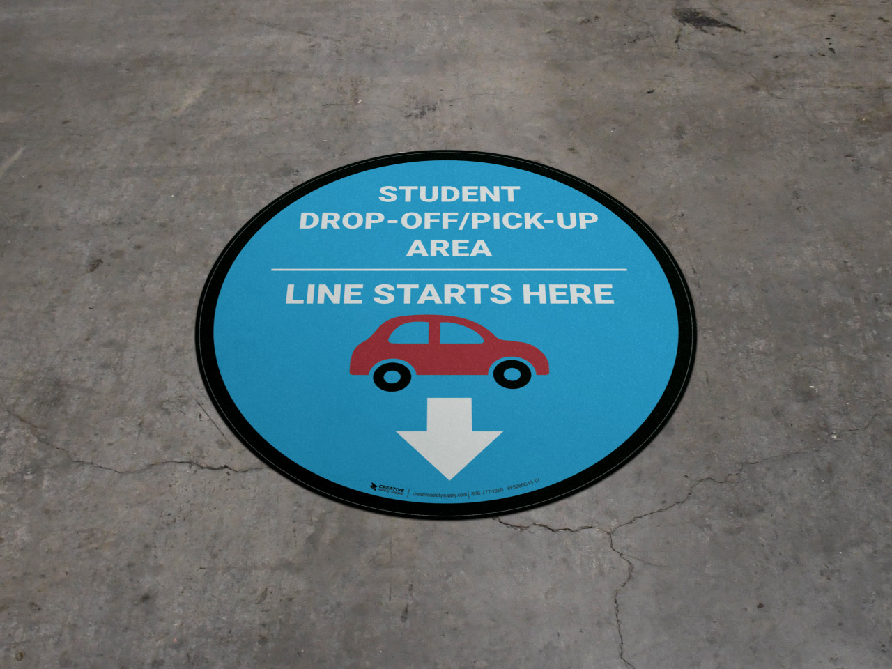 Student Drop Off Pick Up Line Starts Here Circle - Floor Sign