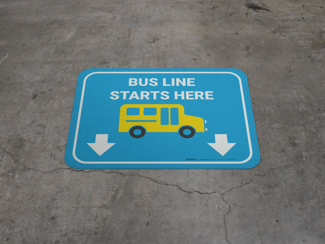 Bus Line Starts Here Rectangle - Floor Sign