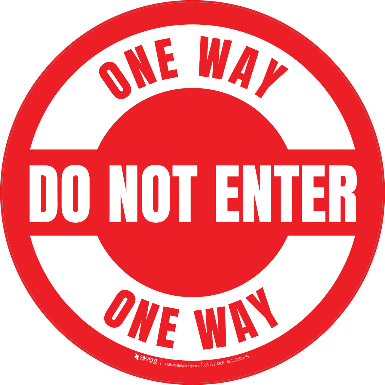 Do Not Enter One Way Circular (Red/White) - Floor Sign | Creative ...