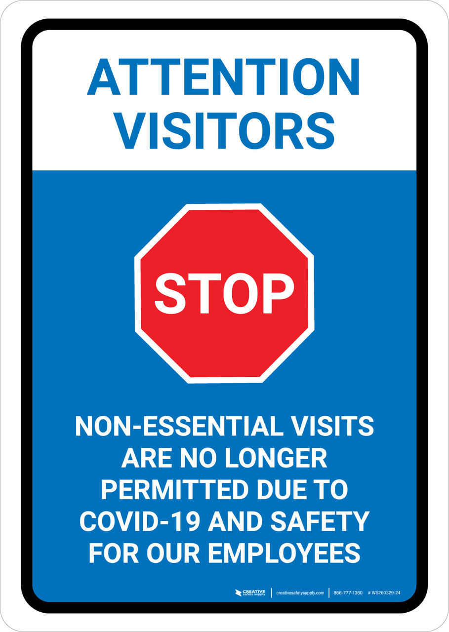Attention Visitors Stop: Visits No Longer Permitted with Icon Portrait ...