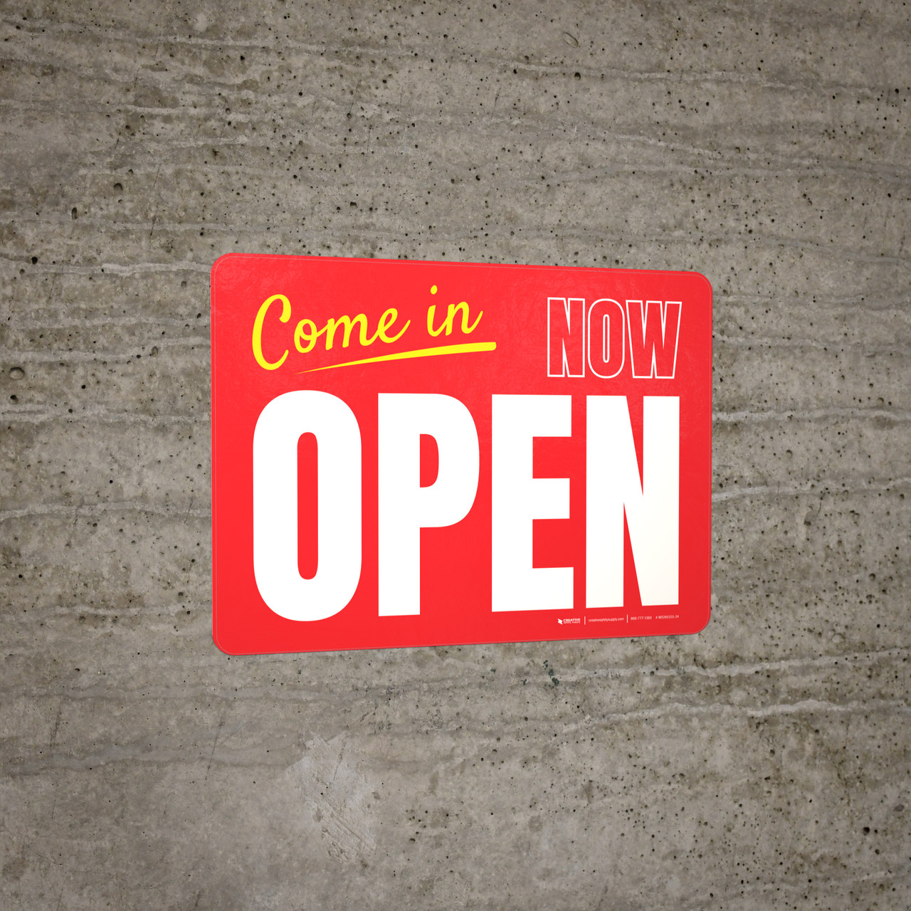 Come In Now Open Red Landscape - Wall Sign