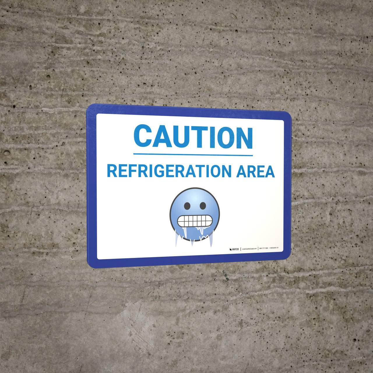 Caution Refrigeration Area with Emoji Landscape - Wall Sign | Creative ...