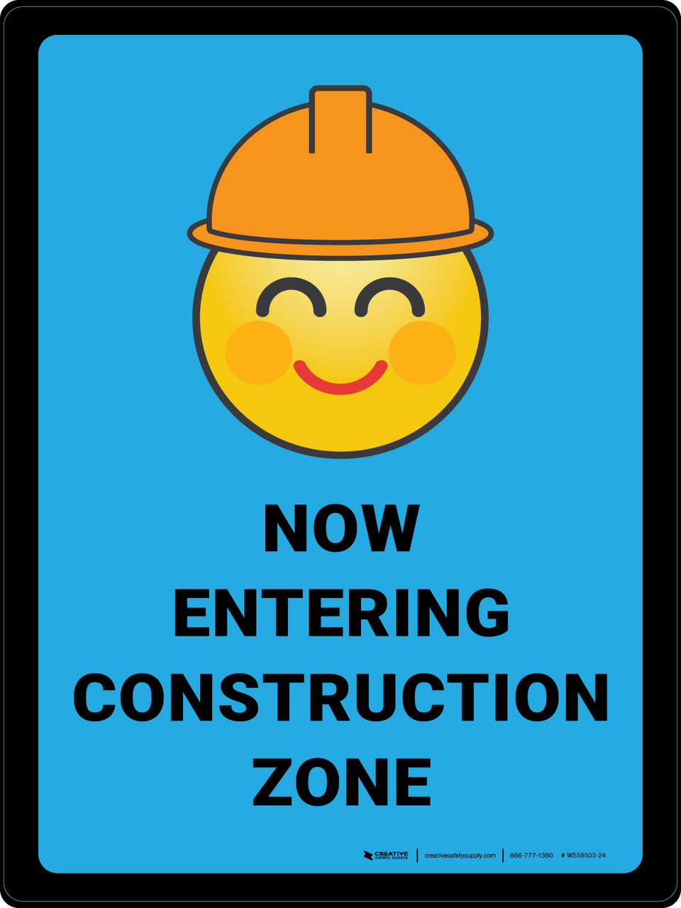 Now Entering Construction Zone with Emoji Blue Portrait - Wall Sign ...