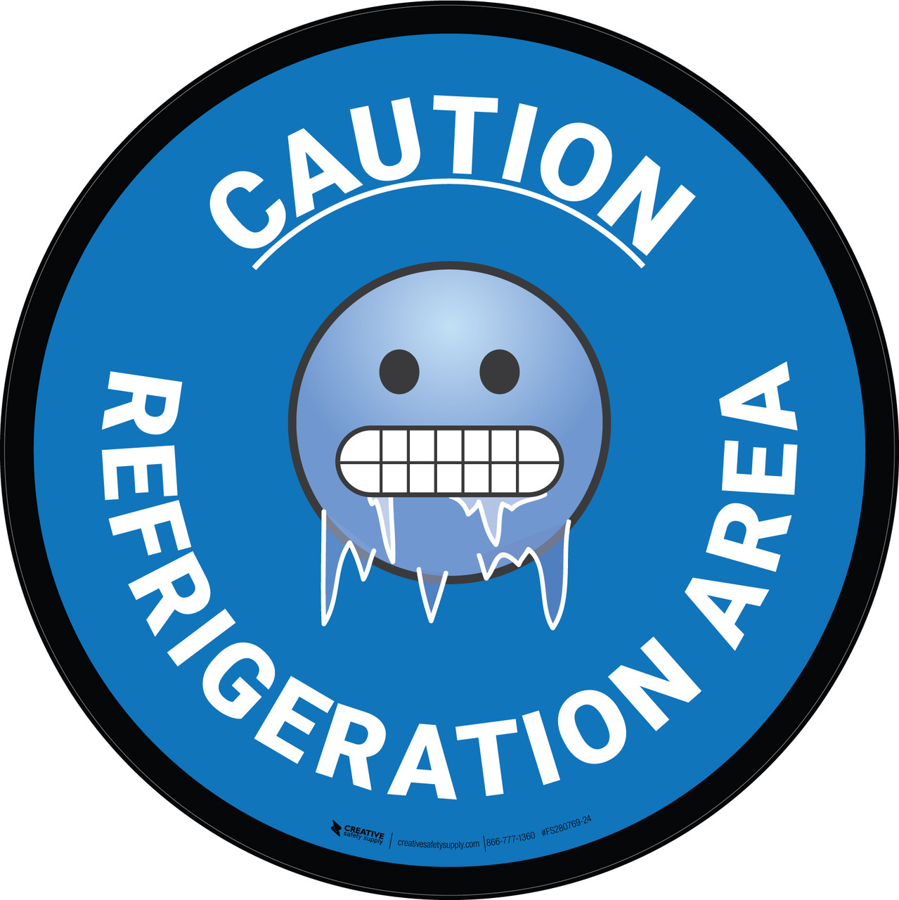 Caution Refrigeration Area with Emoji Circular - Floor Sign | Creative ...