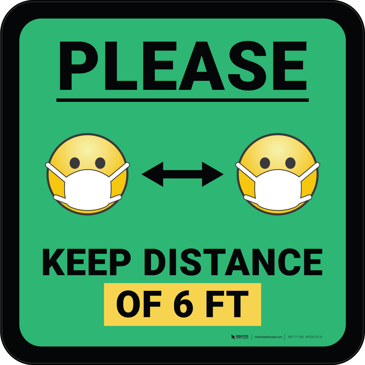 Please Keep Distance of 6 ft with Emojis Green Square - Floor Sign