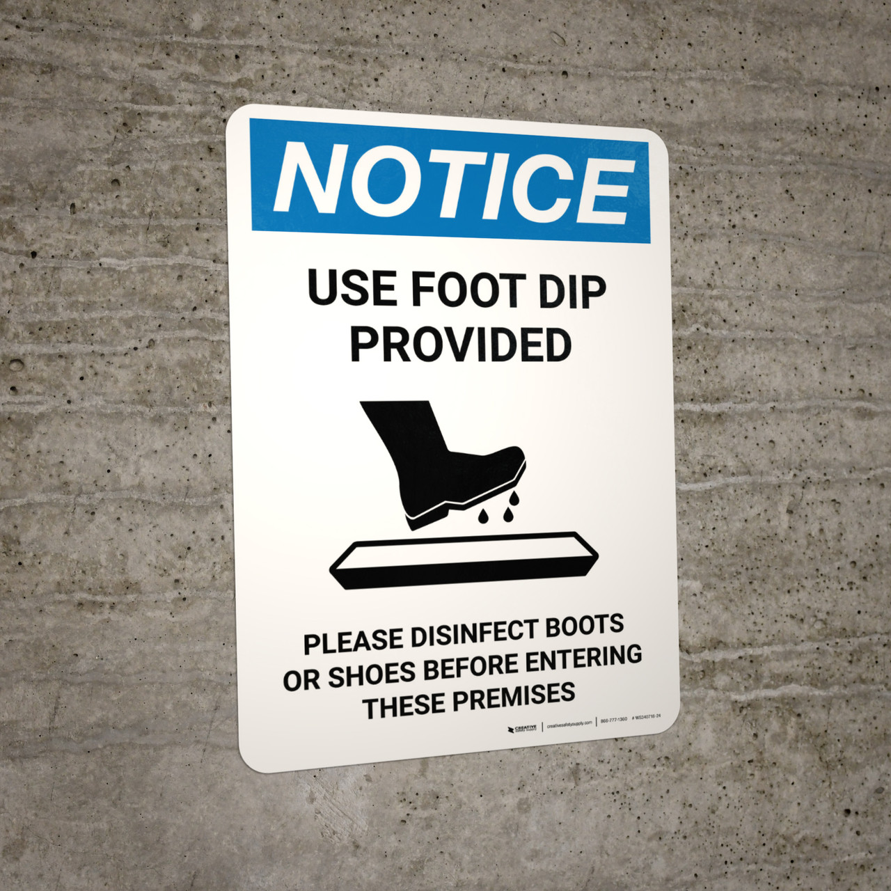 Notice: Use Foot Dip with Icon Portrait - Wall Sign