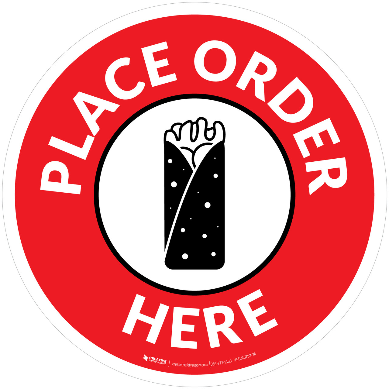 Place Order Here with Burrito Red Circular - Floor Sign