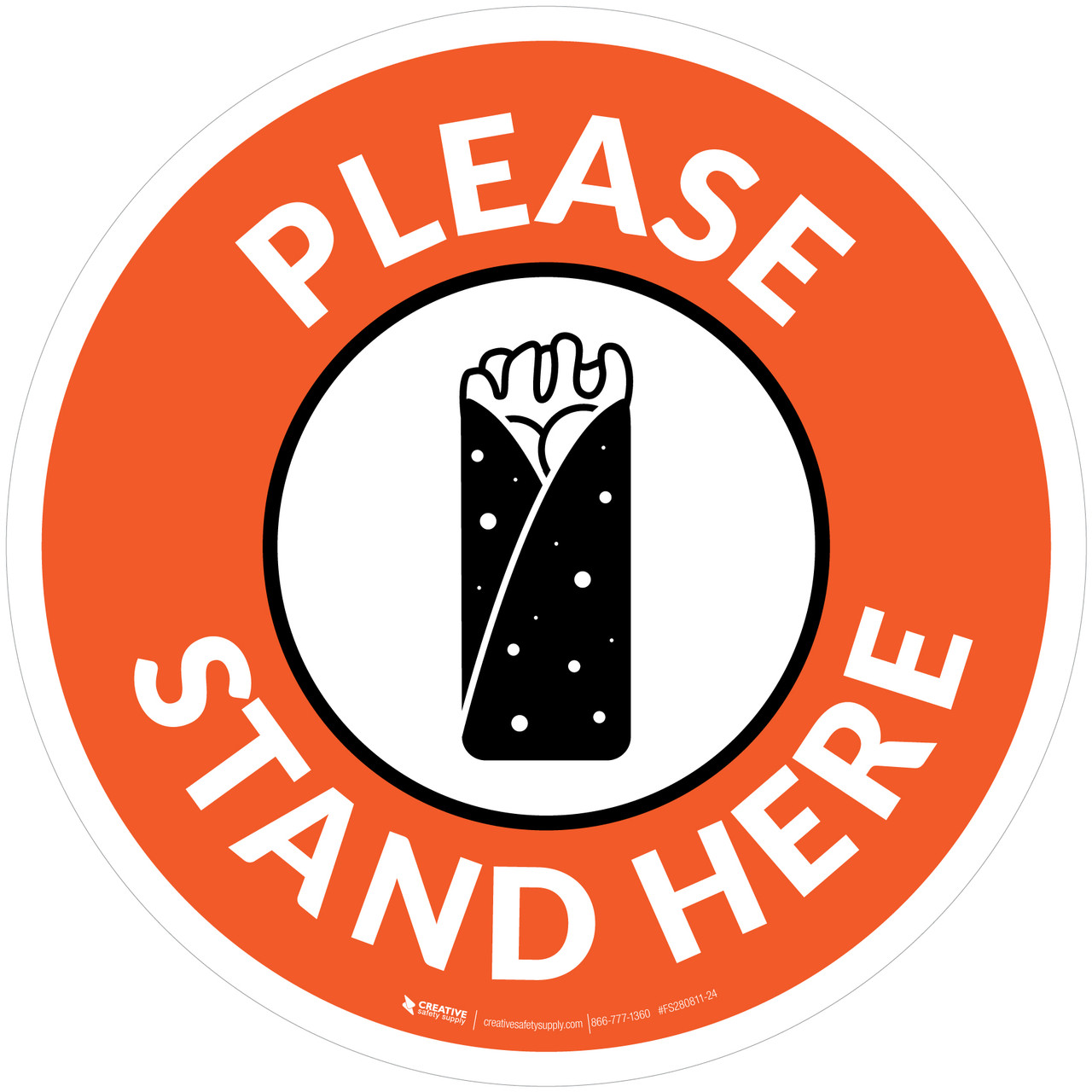 Please Stand Here with Burrito Orange/Black Circular - Floor Sign ...