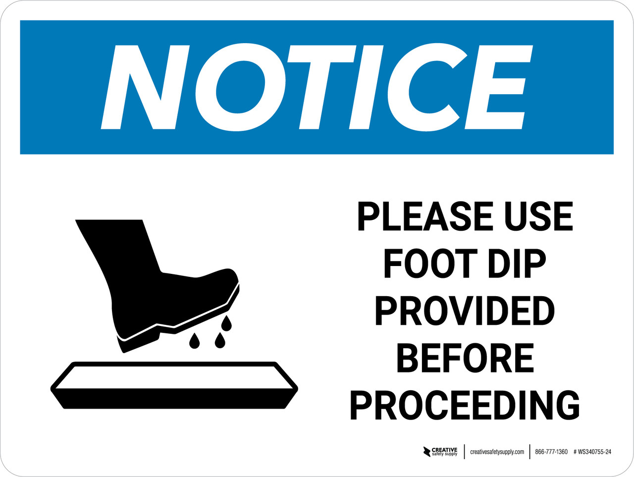 Notice Use Foot Dip Before Proceeding with Icon Landscape - Wall Sign ...