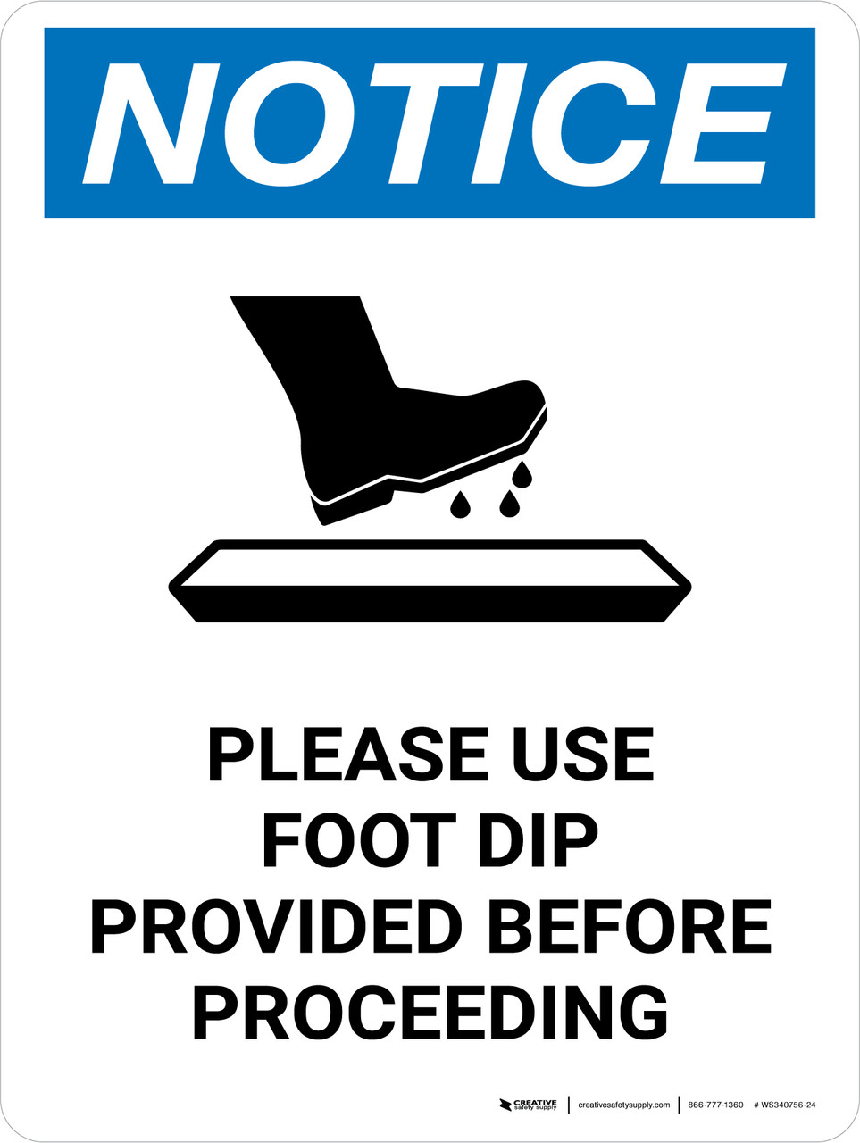 Notice Use Foot Dip Before Proceeding with Icon Portrait - Wall Sign ...