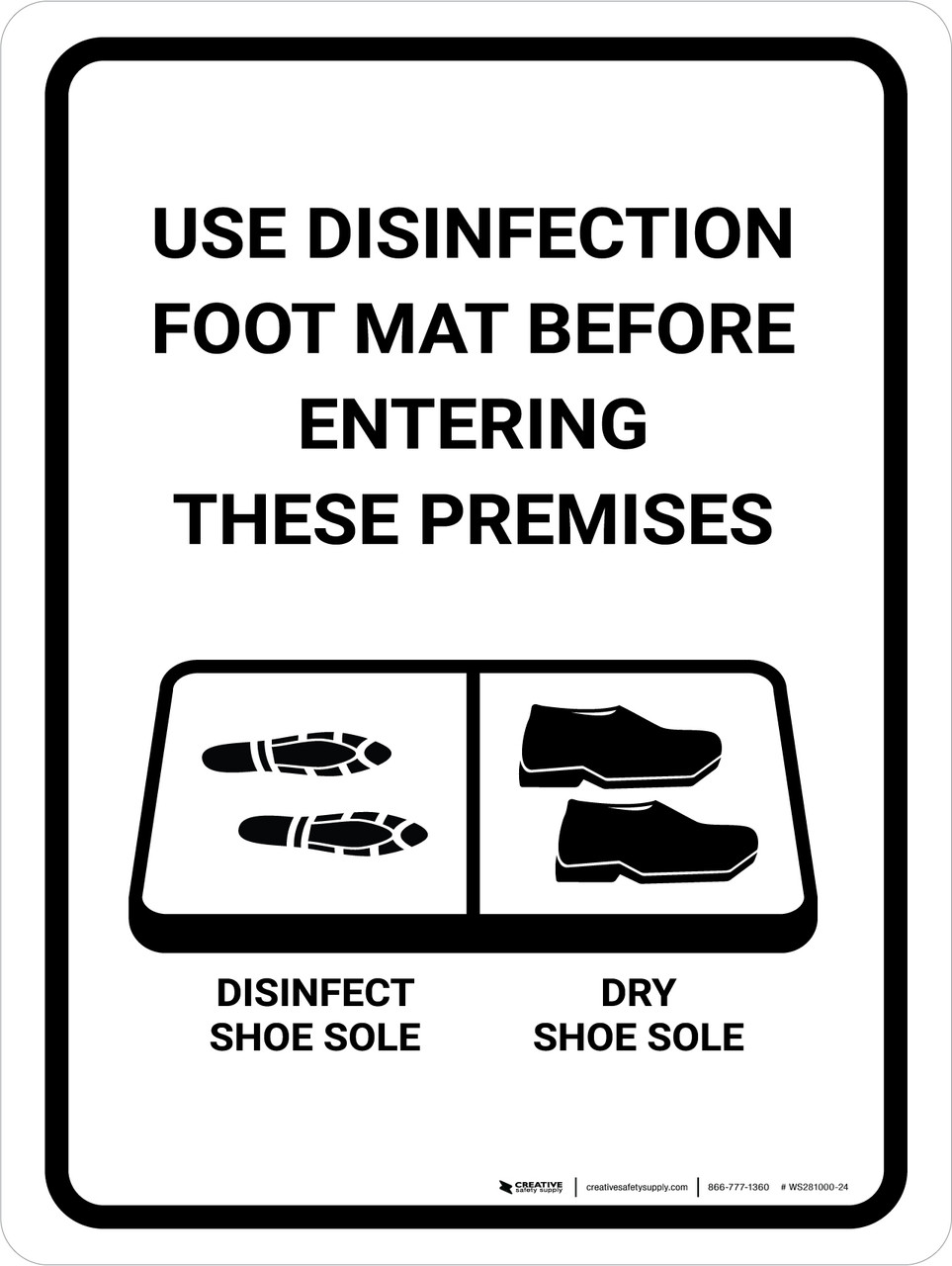 Use Disinfection Foot Mat Before Entering with Icon Portrait - Wall ...