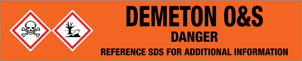 Demeton O&S [CAS# 8065-48-3] - GHS Pipe Marking Label