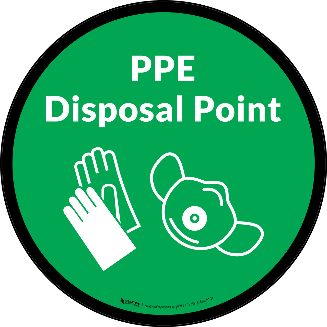 PPE Disposal Point with Icons Green Circular - Floor Sign | Creative ...