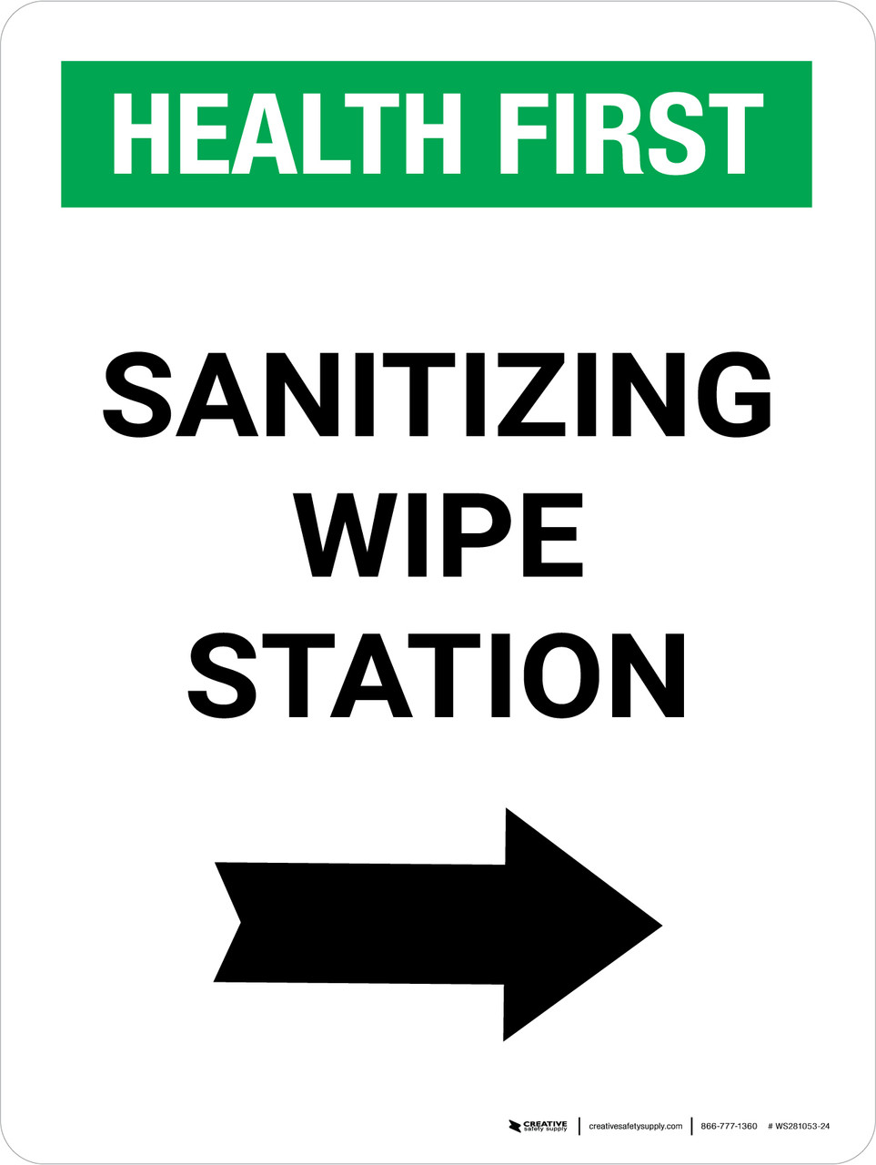 Health First: Sanitizing Wipe Station with Right Arrow Portrait - Wall Sign
