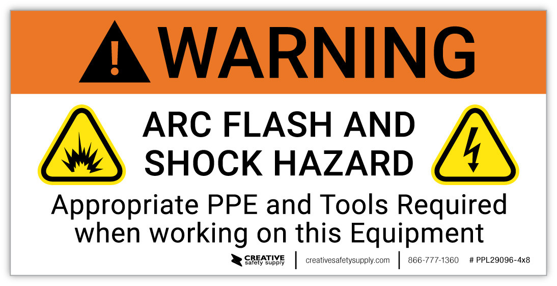 Warning: Arc Flash And Shock Hazard PPE And Tools Required with Icons ...