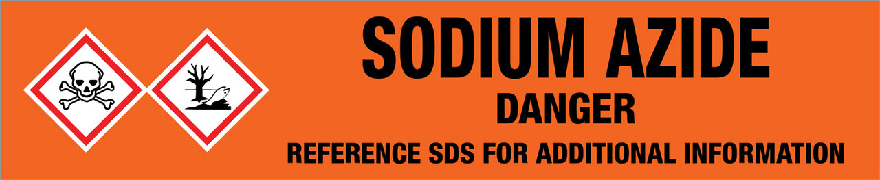 Sodium Azide [CAS# 26628-22-8] - GHS Pipe Marking Label