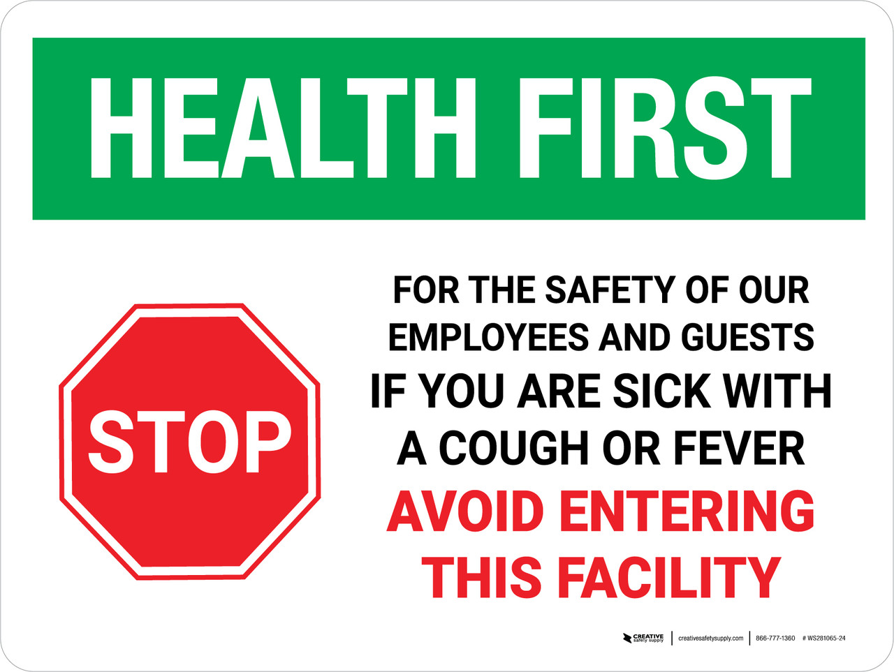 Health First Stop If You Are Sick Avoid Entering with Icon Landscape ...