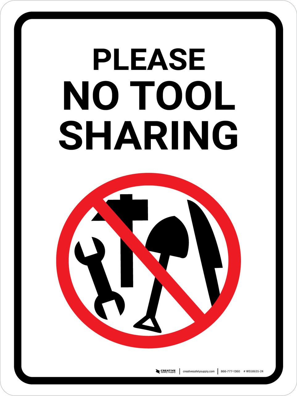 Please No Tool Sharing with Icon Portrait - Wall Sign