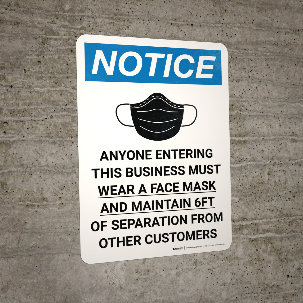 Notice: Anyone Entering This Business Must Wear Face Mask Wall Sign