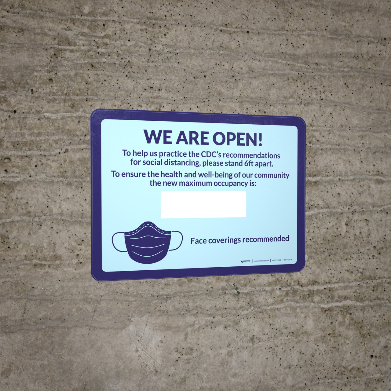 We are Open to Help Us Practice the CDC's Recommendations Please Stand ...