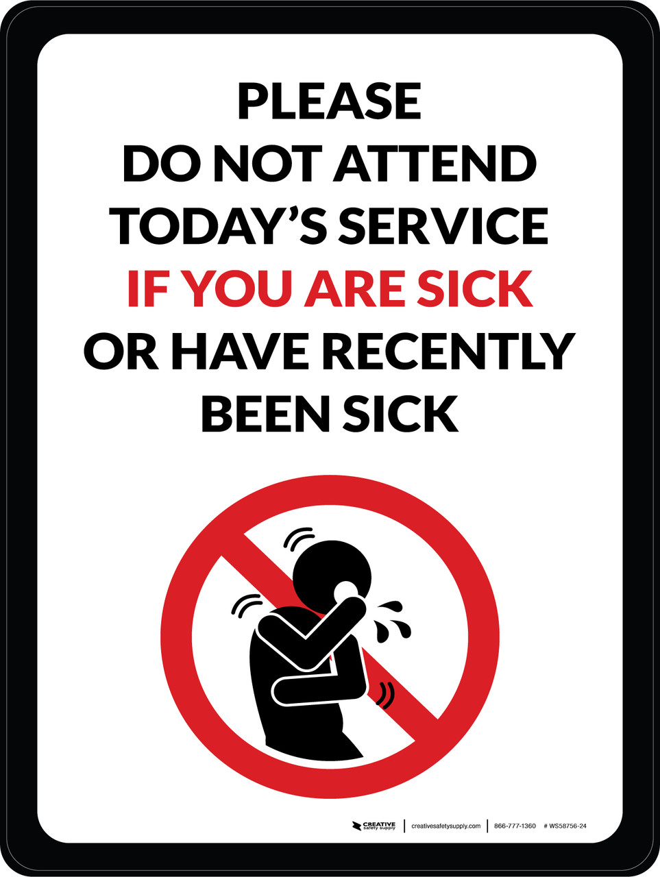 Please Do Not Attend Todays Service If You Are Sick Or Have Recently ...