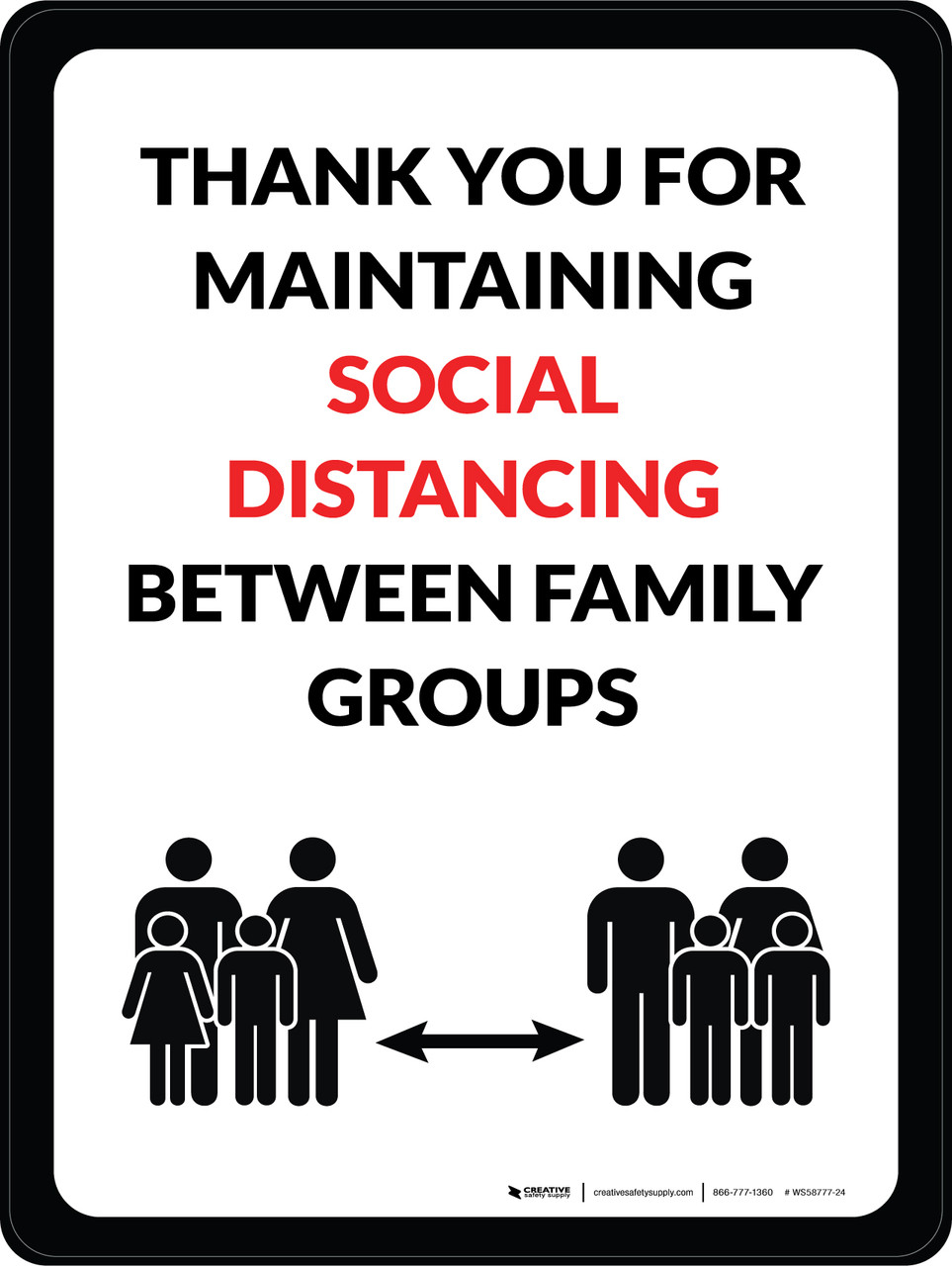 Thank You For Maintaing Social Distancing Between Family Groups ...