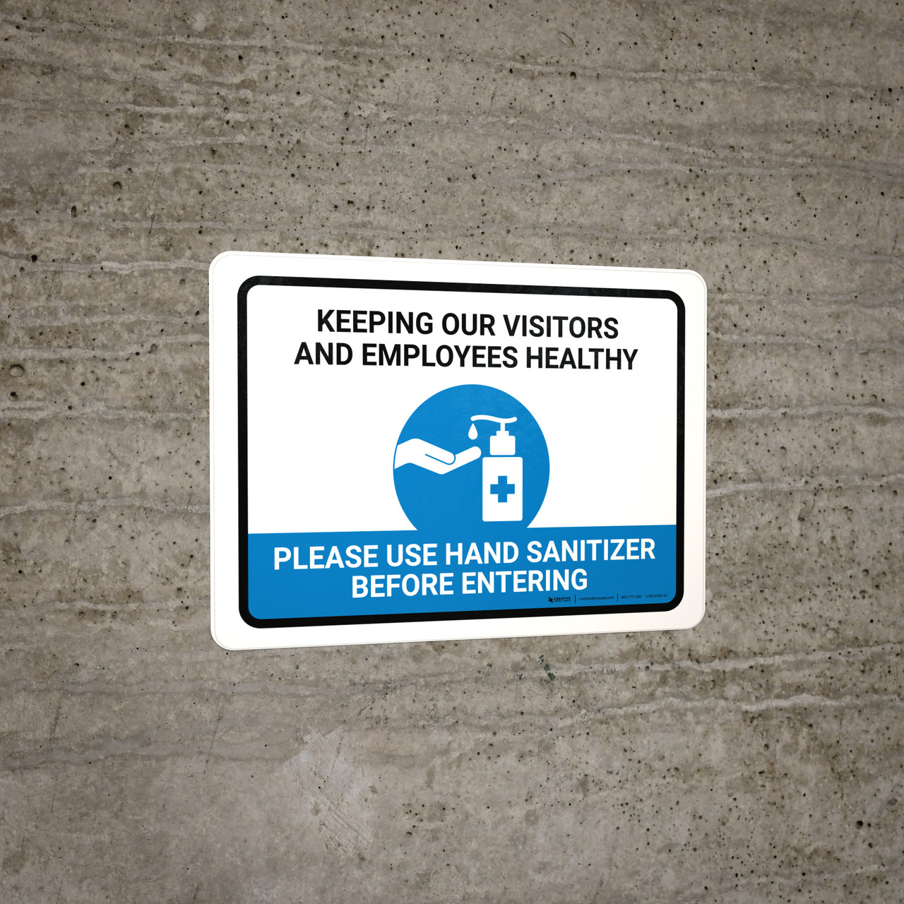 Keeping Our Visitors And Employees Healthy - Please Use Hand Sanitizer ...