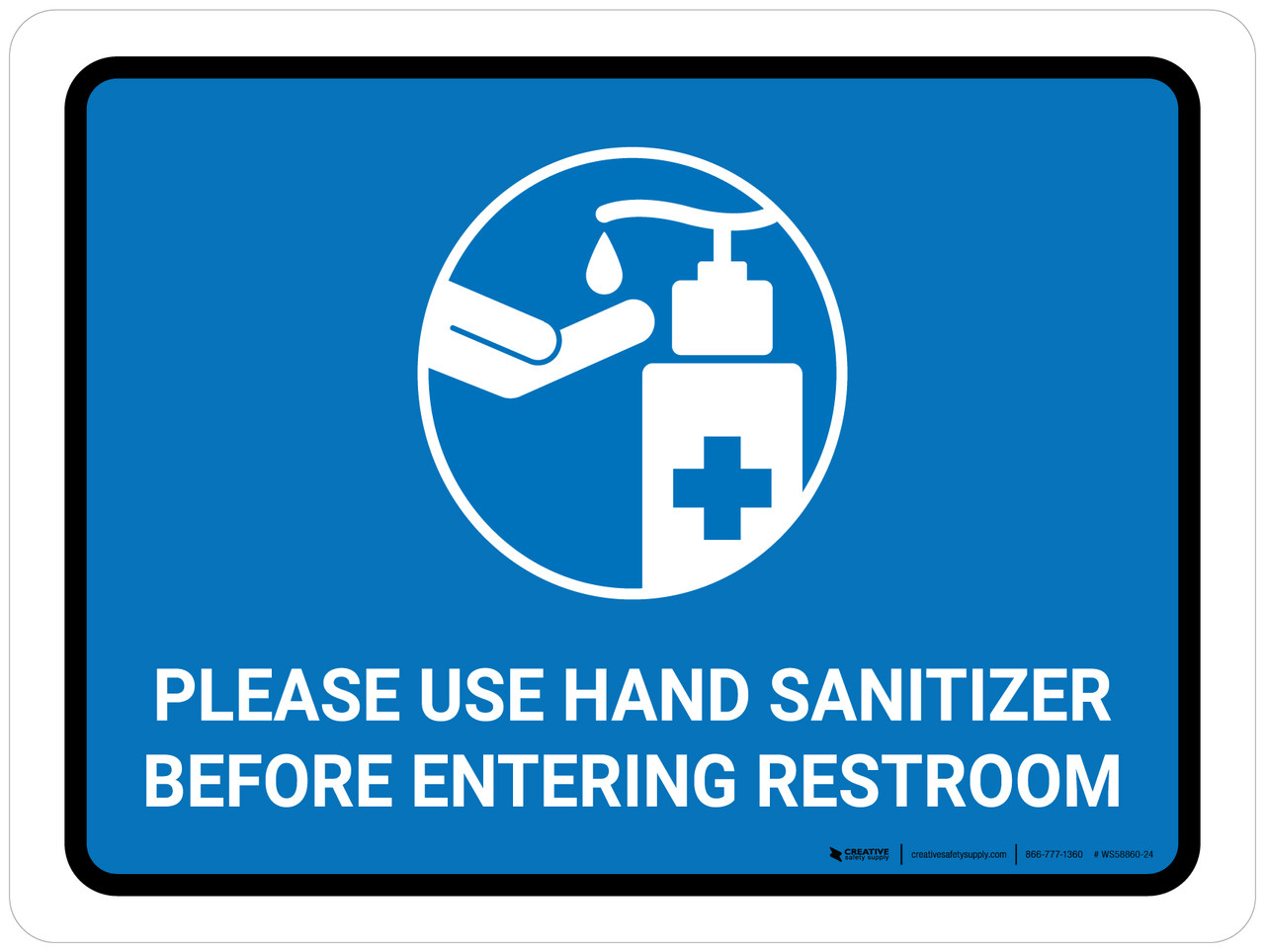 Please Use Hand Sanitizer Before Entering Restroom Landscape - Wall Sign