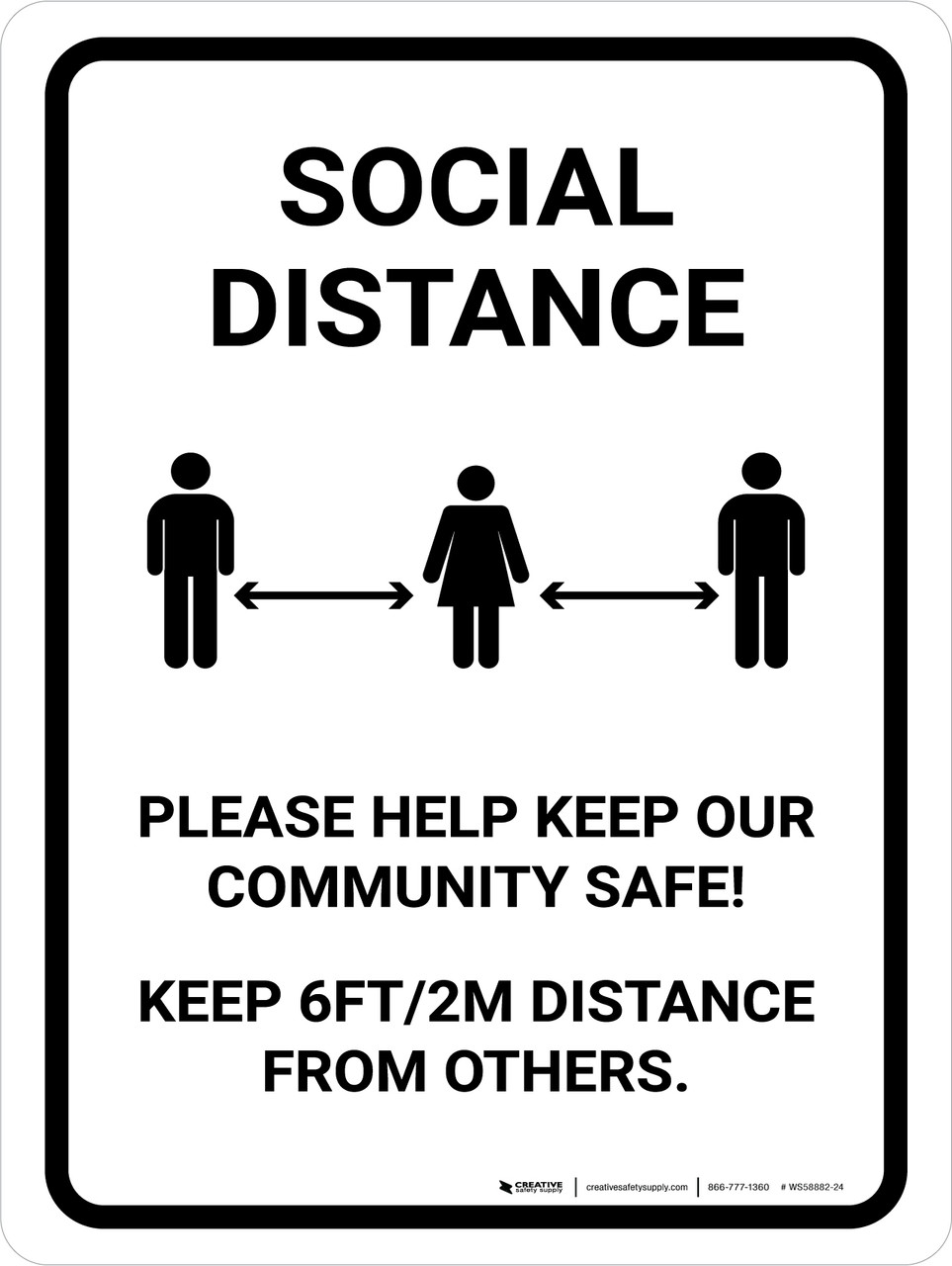 Social Distance Please Help Keep Our Community Safe Portrait - Wall Sign