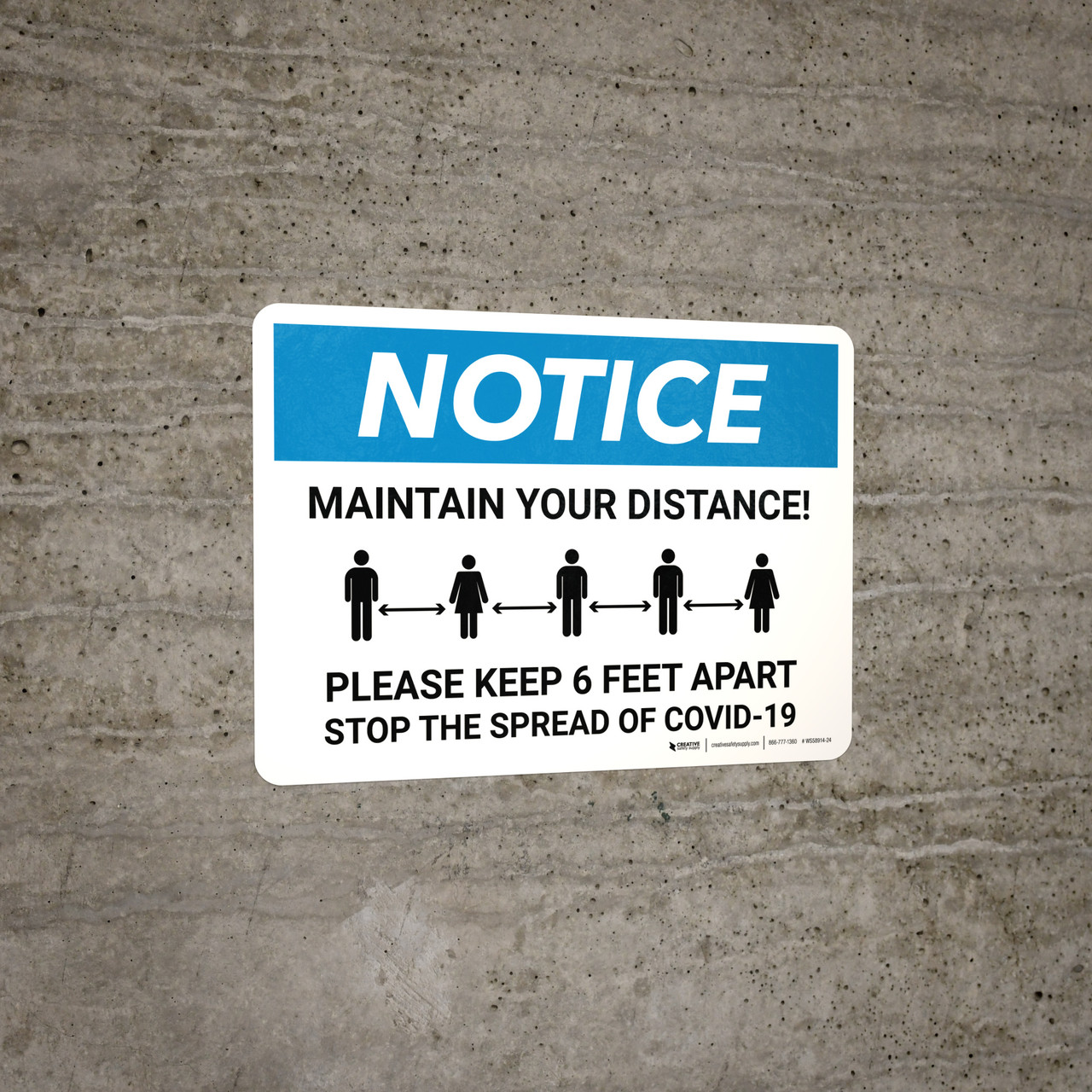 Notice: Maintain Your Distance Landscape - Wall Sign