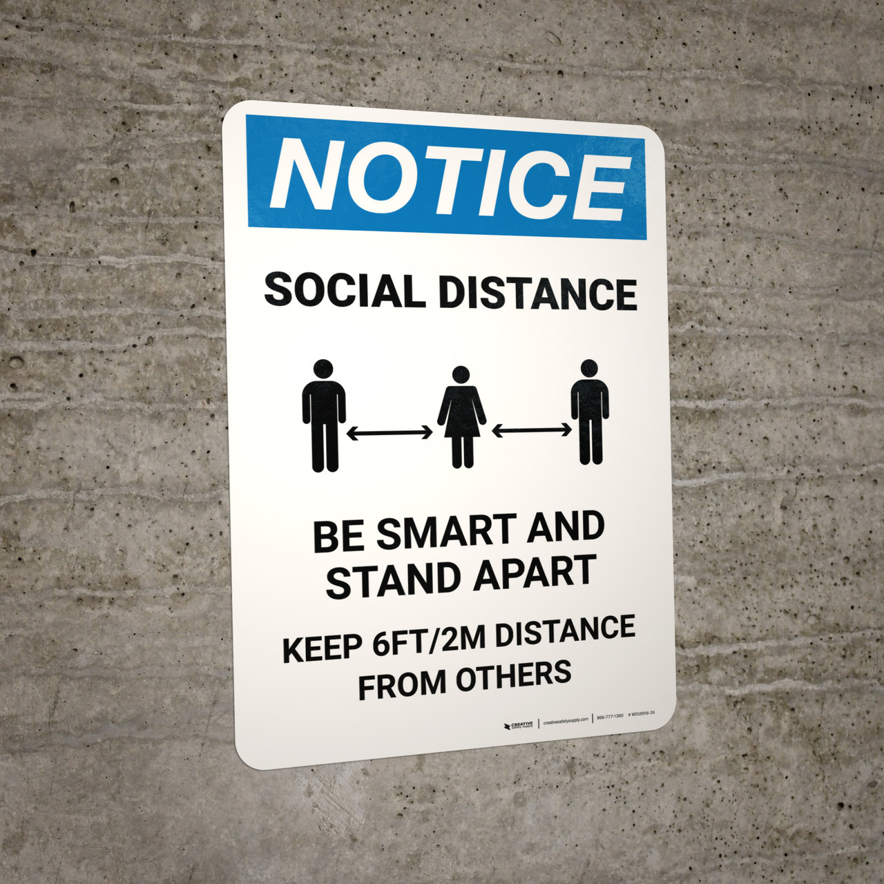 Notice: Be Smart And Stand Apart Portrait - Wall Sign | Creative Safety ...