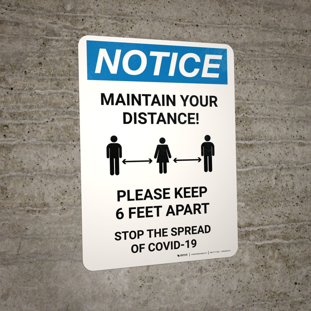 Notice: Maintain Your Distance Portrait - Wall Sign