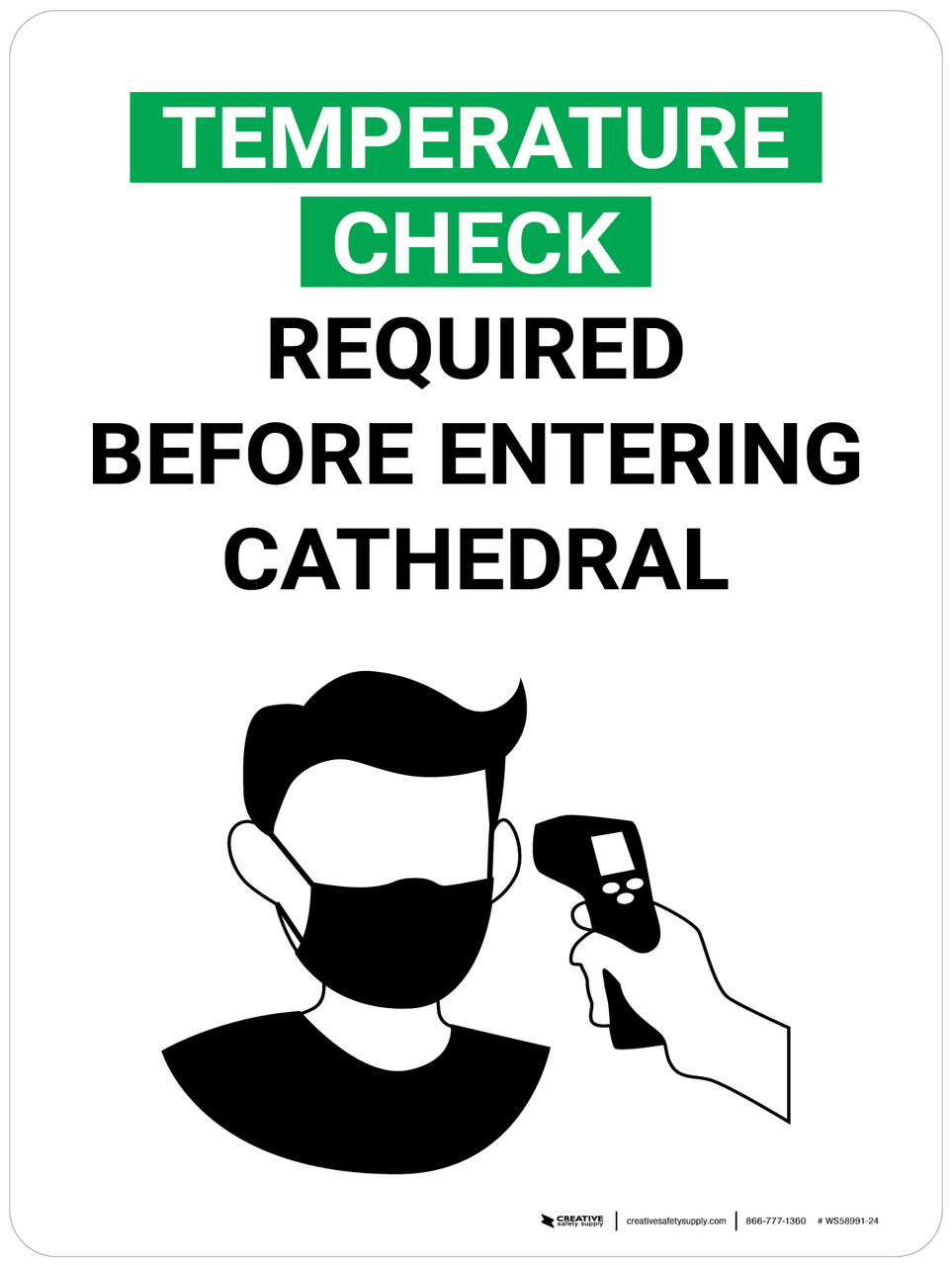 Temperature Check Required Before Entering Cathedral with Icon Portrait ...
