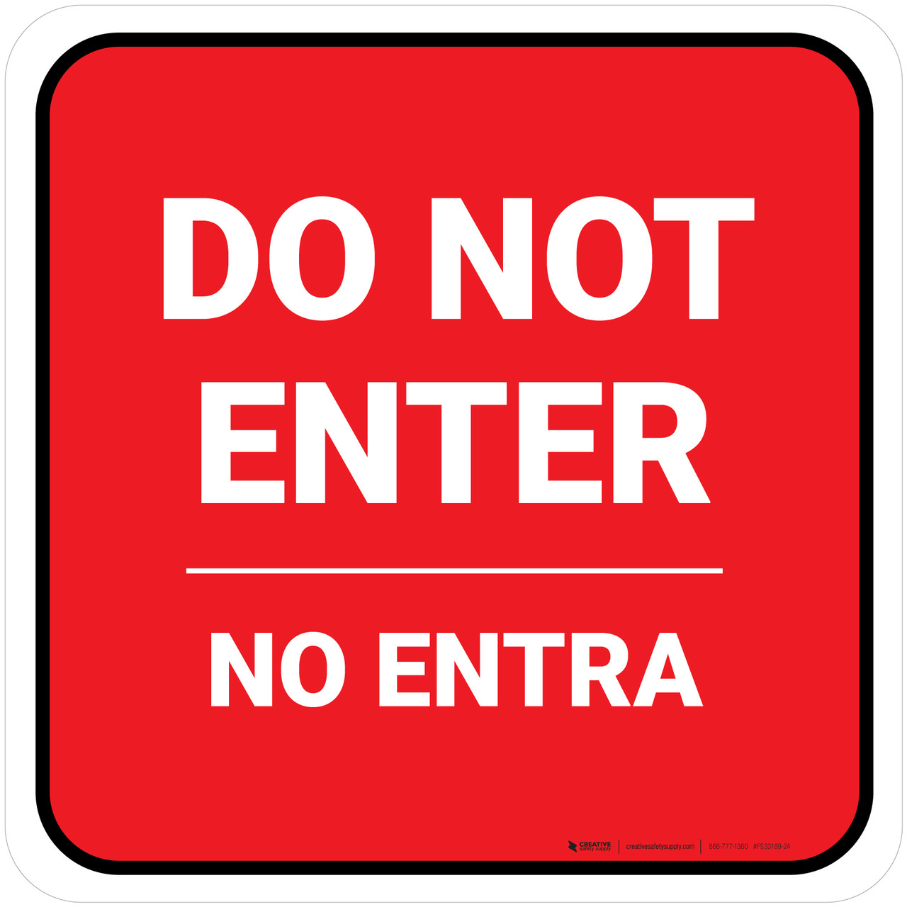 Do Not Enter Bilingual Red Square - Floor Sign