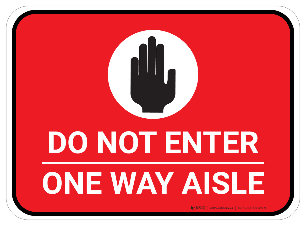 Do Not Enter One Way Aisle with Icon Red Rectangle - Floor Sign ...