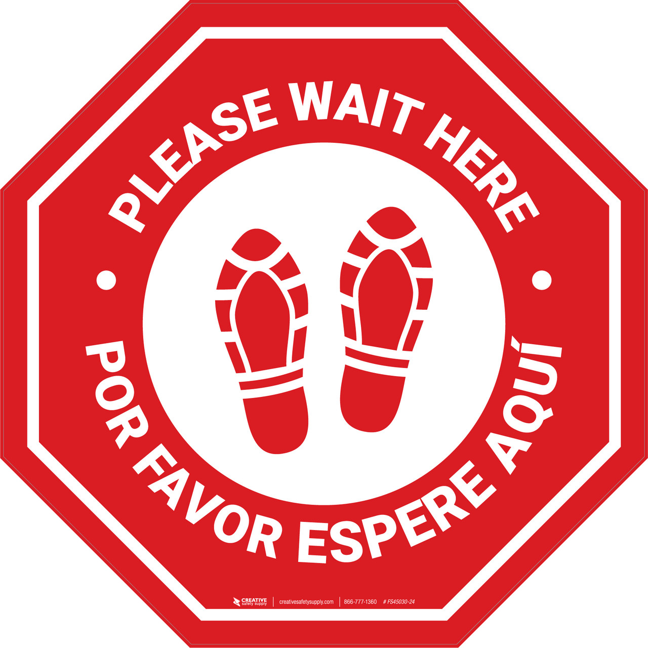 Please Wait Here Bilingual Spanish with Shoe Prints Stop - Floor Sign