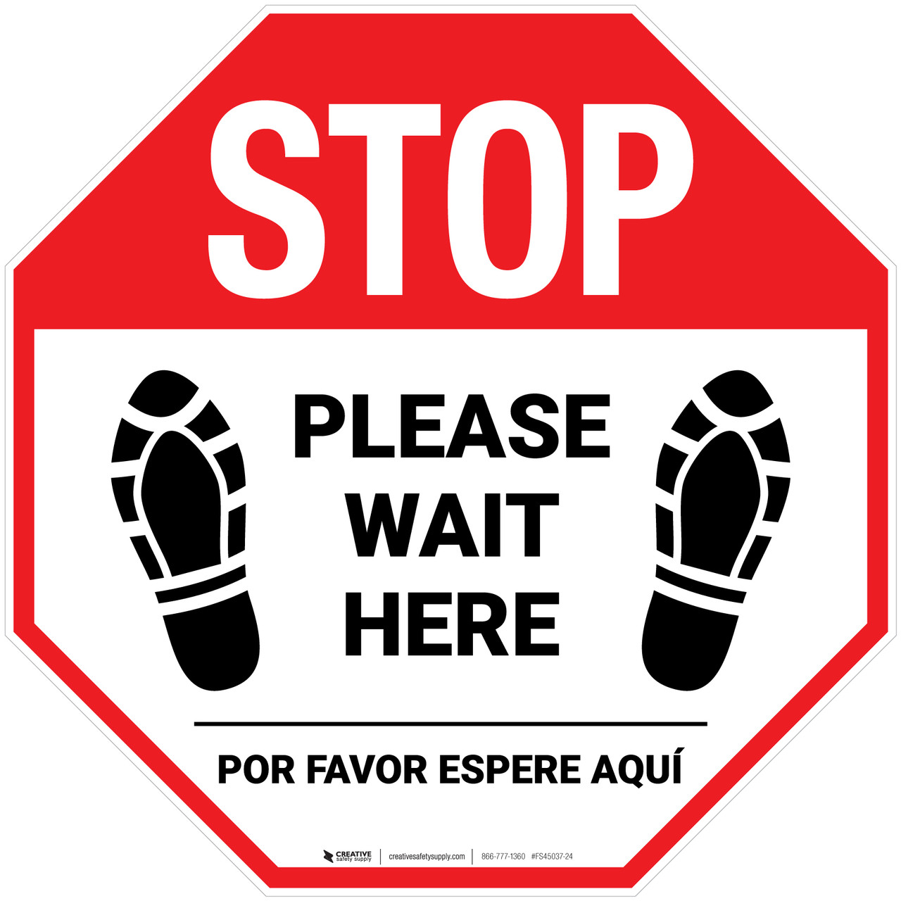 STOP Please Wait Here Bilingual Spanish with Shoe Prints Stop - Floor Sign