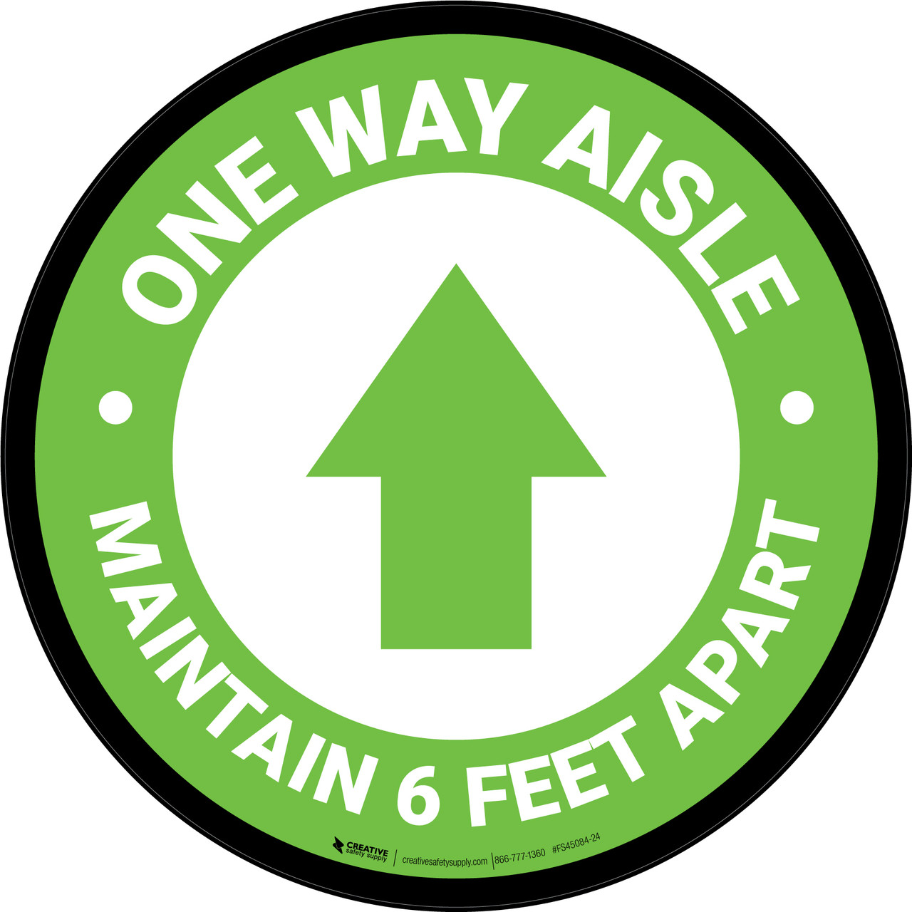 One Way Aisle Maintain 6 Feet Apart with Arrow Green Circular - Floor ...