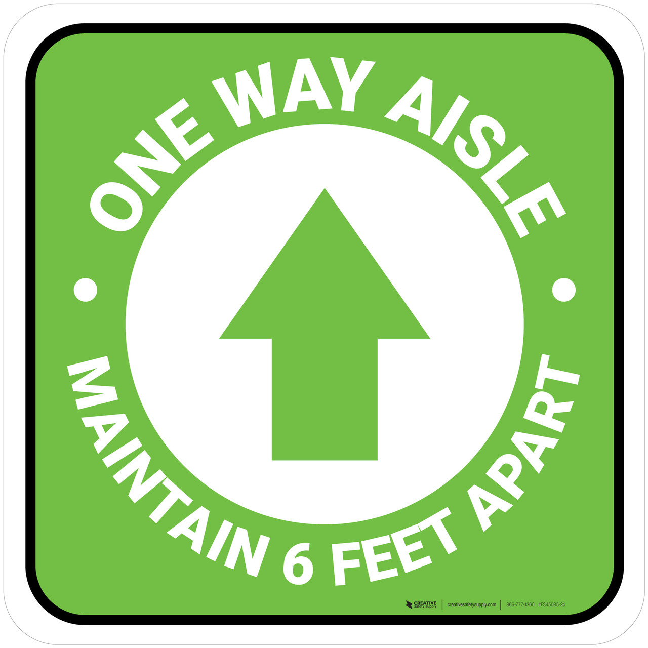 One Way Aisle Maintain 6 Feet Apart with Arrow Green Square - Floor ...
