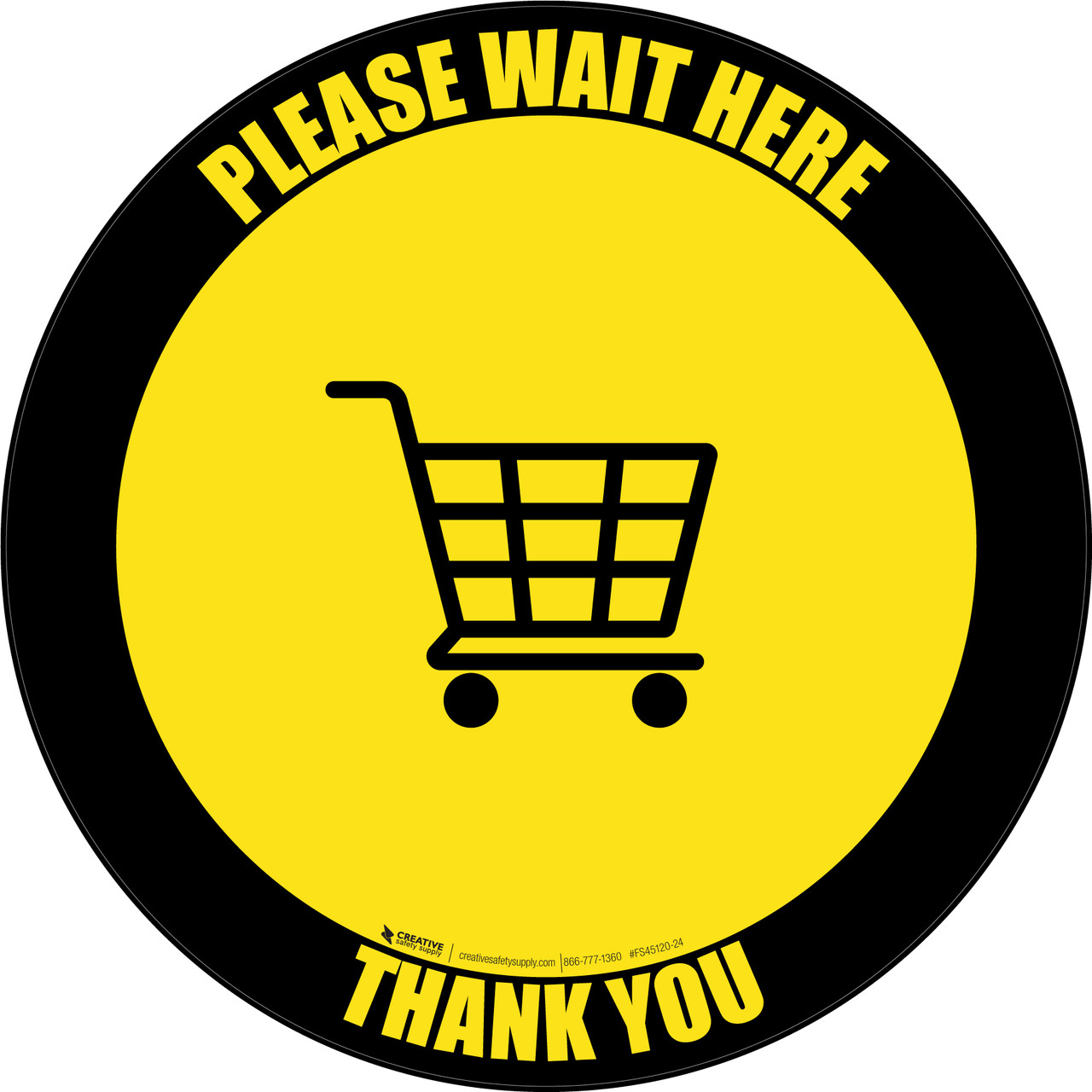 Please Wait Here Thank You with Shopping Cart Yellow/Black Border ...