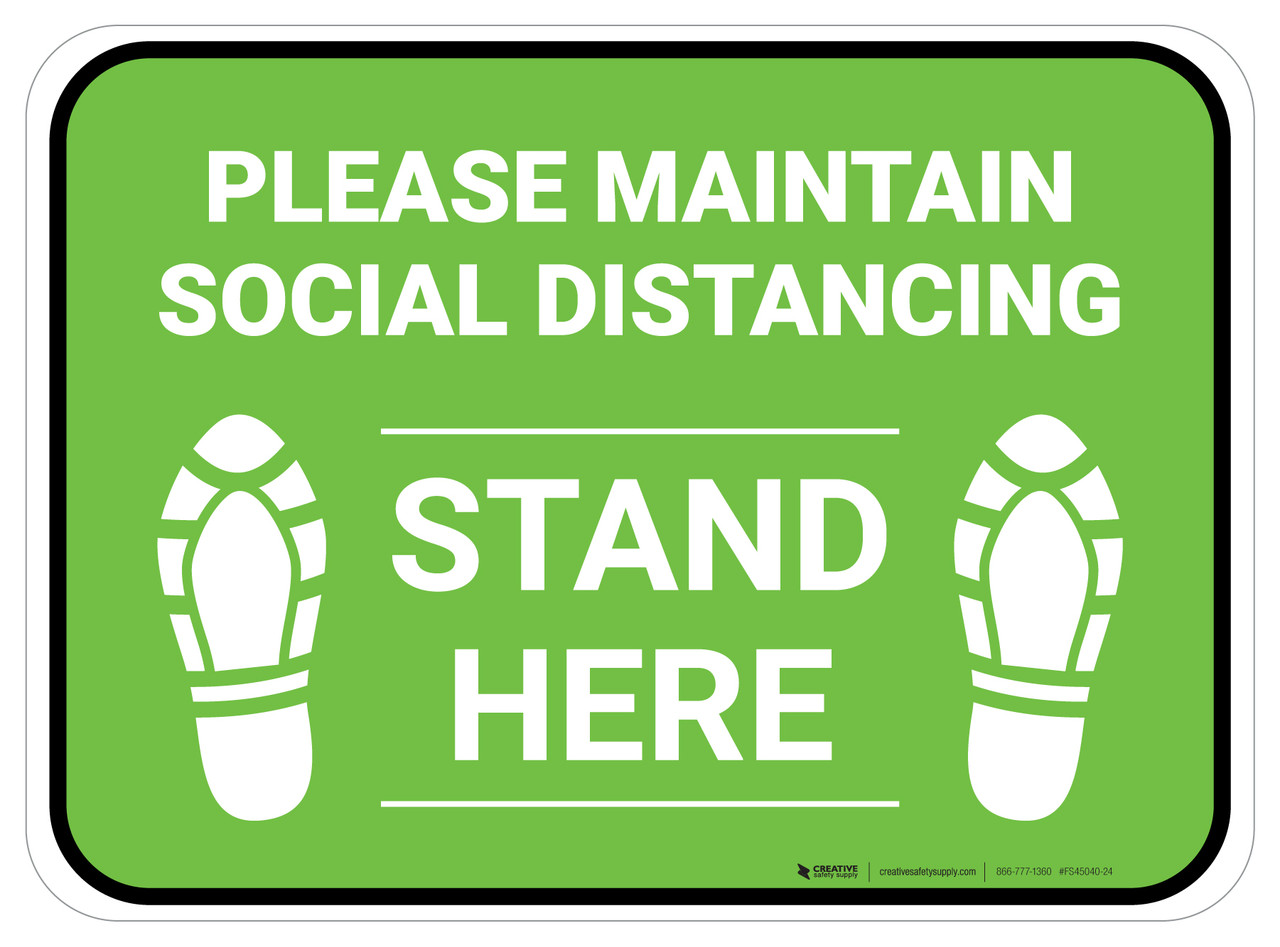 Please Maintain Social Distancing Stand Here with Shoe Prints Green ...