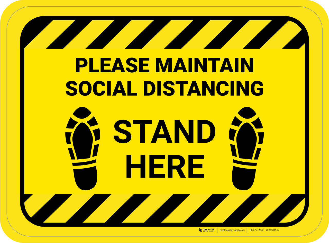 Please Maintain Social Distancing Stand Here with Shoe Prints Hazard ...