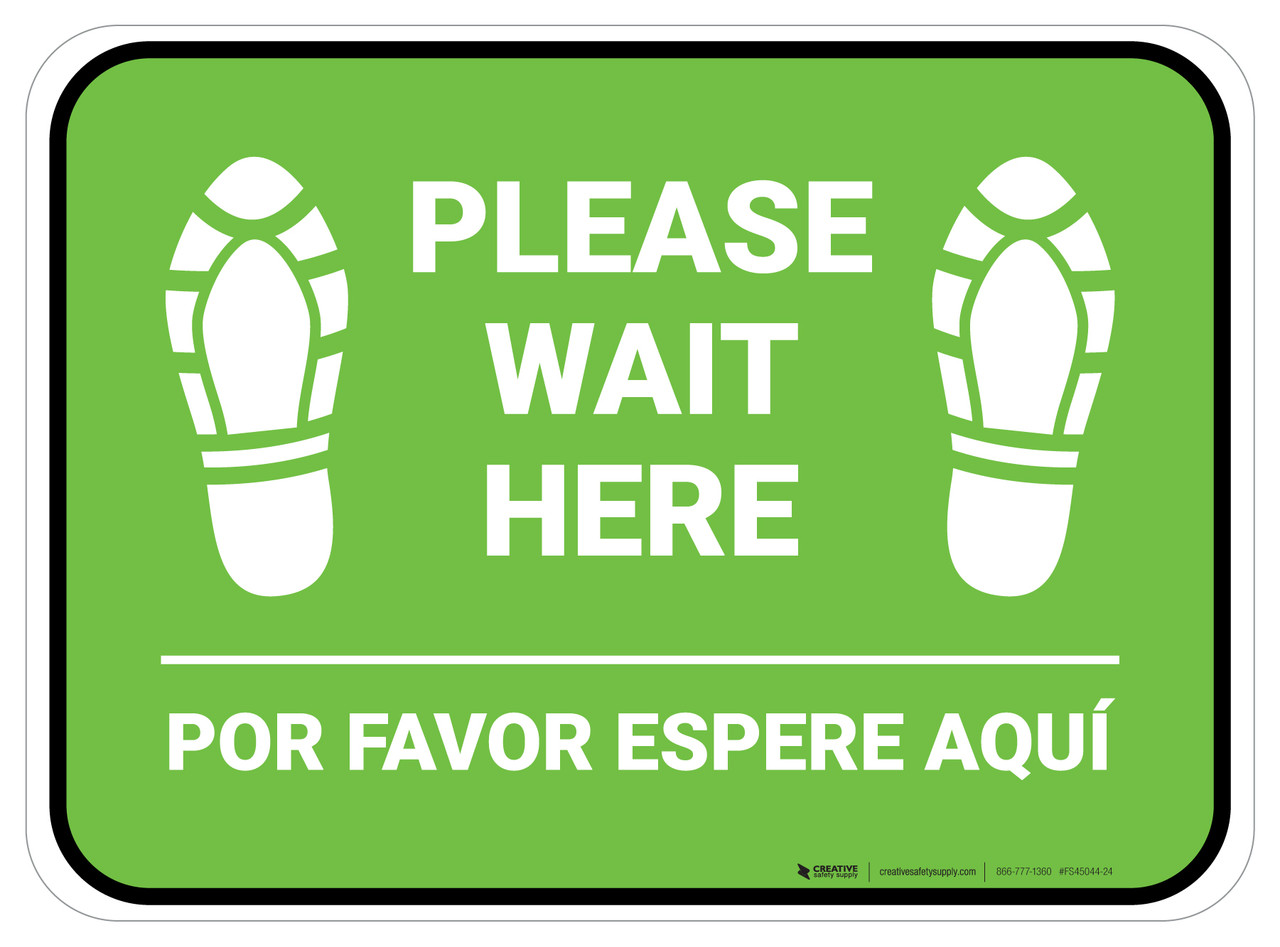 Please Wait Here Bilingual Spanish with Shoe Prints Green Rectangle ...
