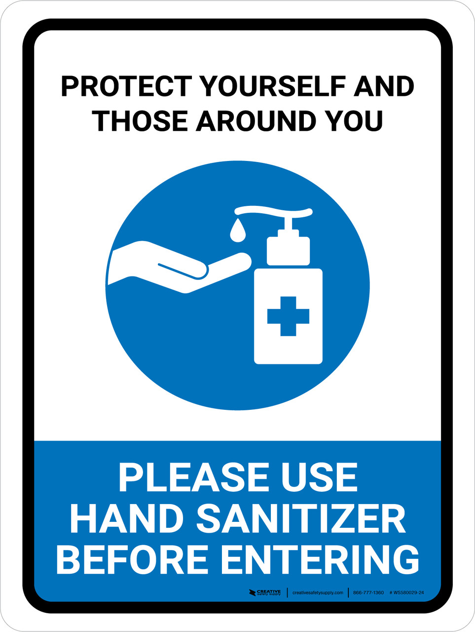 Protect Yourself And Those Around You - Please Use Hand Sanitizer ...