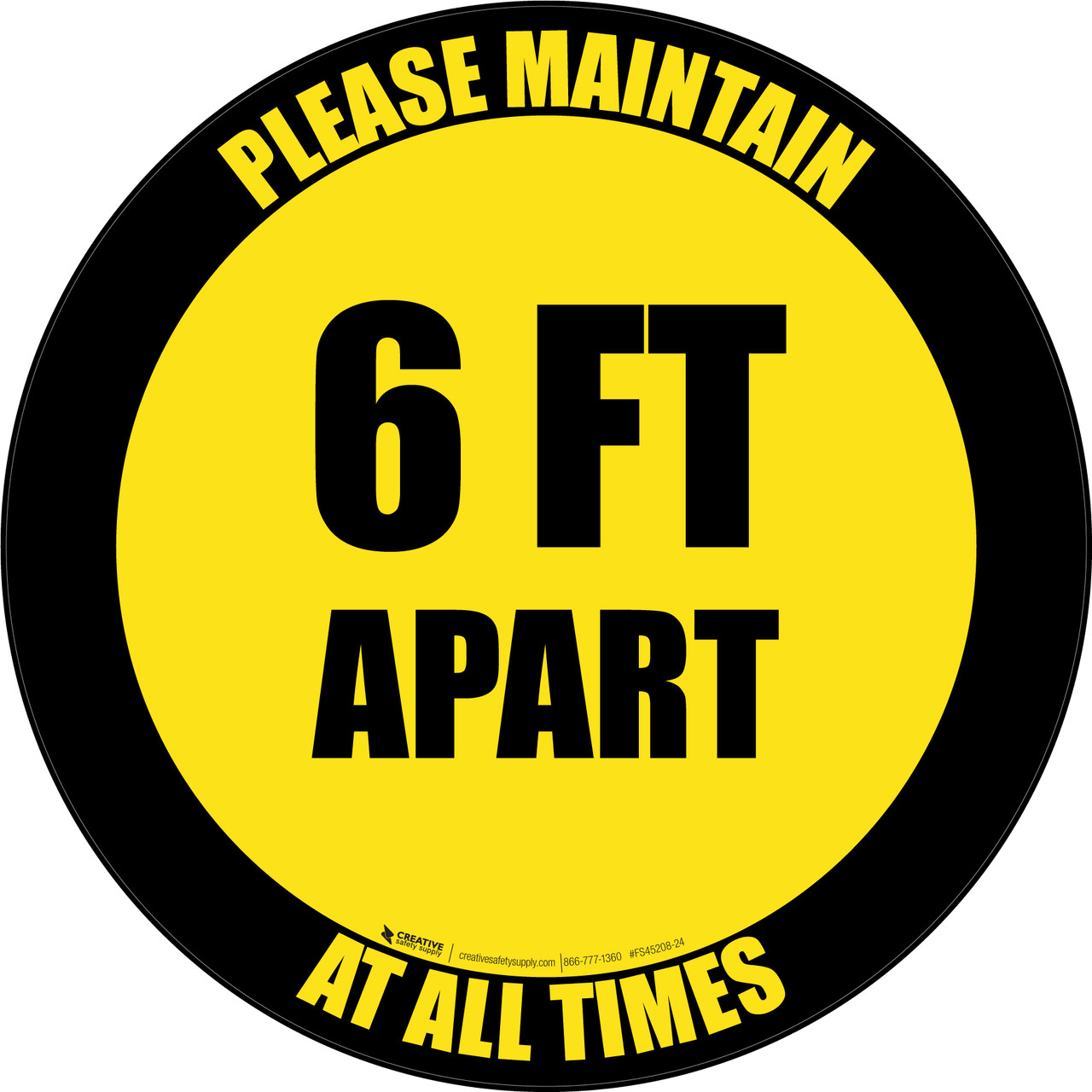 Please Maintain 6 Ft Apart At All Times Black Border Circular - Floor ...